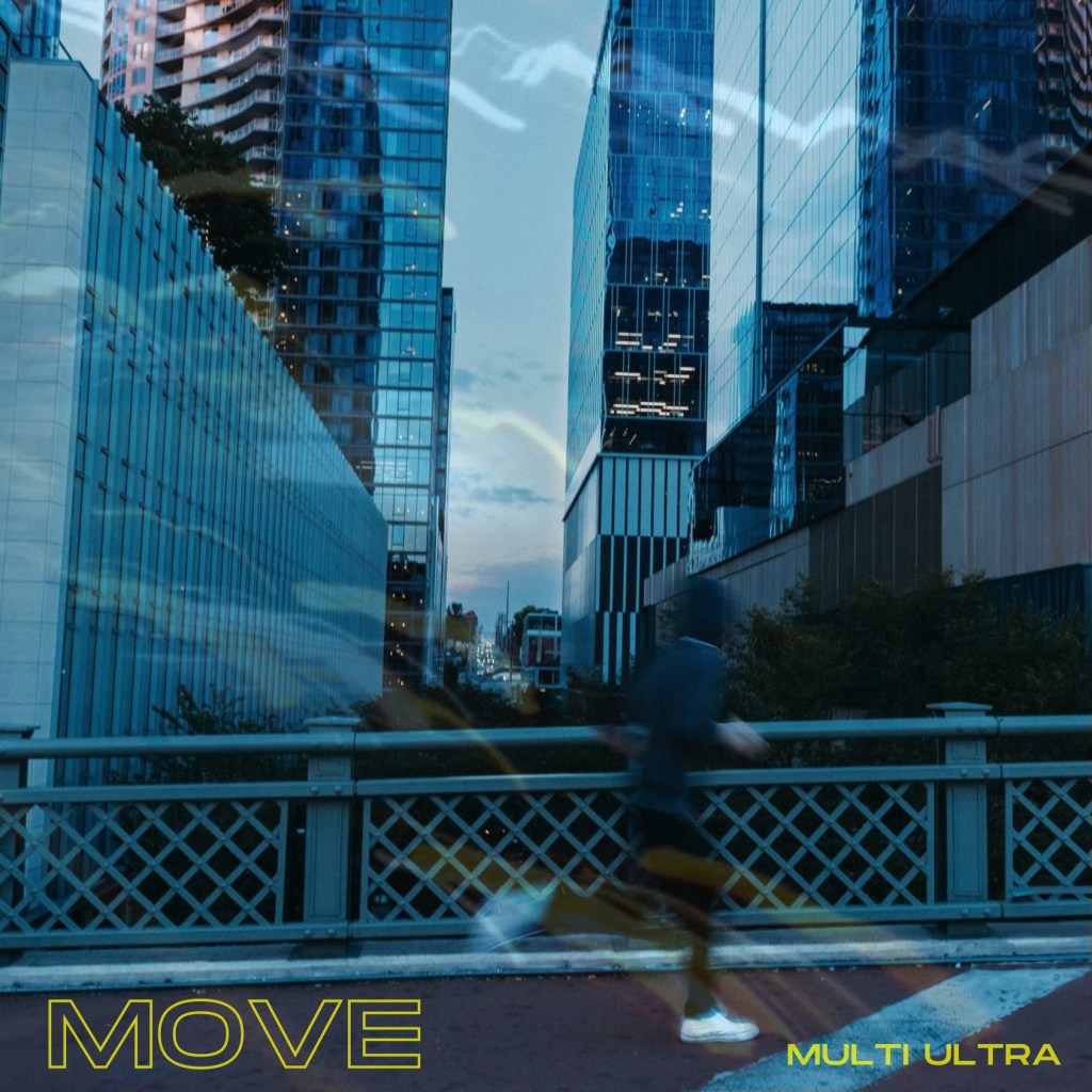 Multi Ultra’s Latest Single, “Move,” and its Melodic Intersection ...